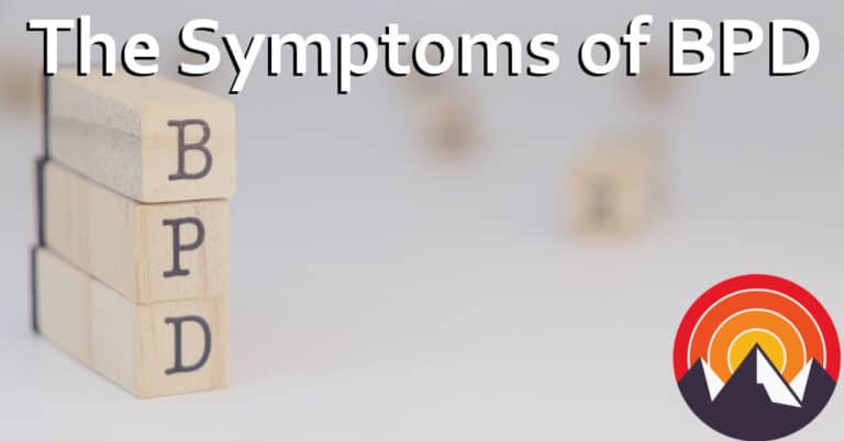 Symptoms of BPD | Signs of Borderline Personality Disorder
